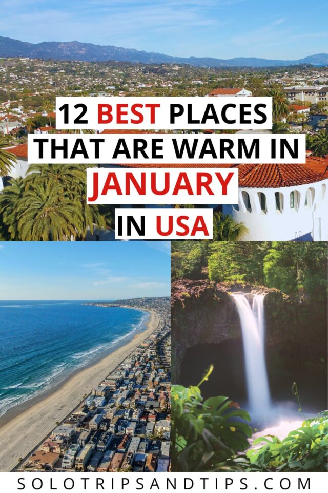 12 Best Warm Places to Visit in January (USA Edition)